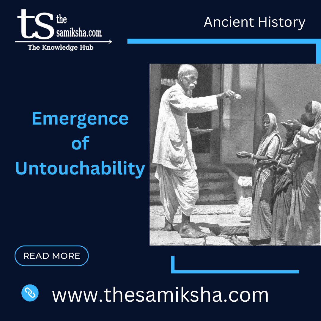 Emergence Of Untouchability